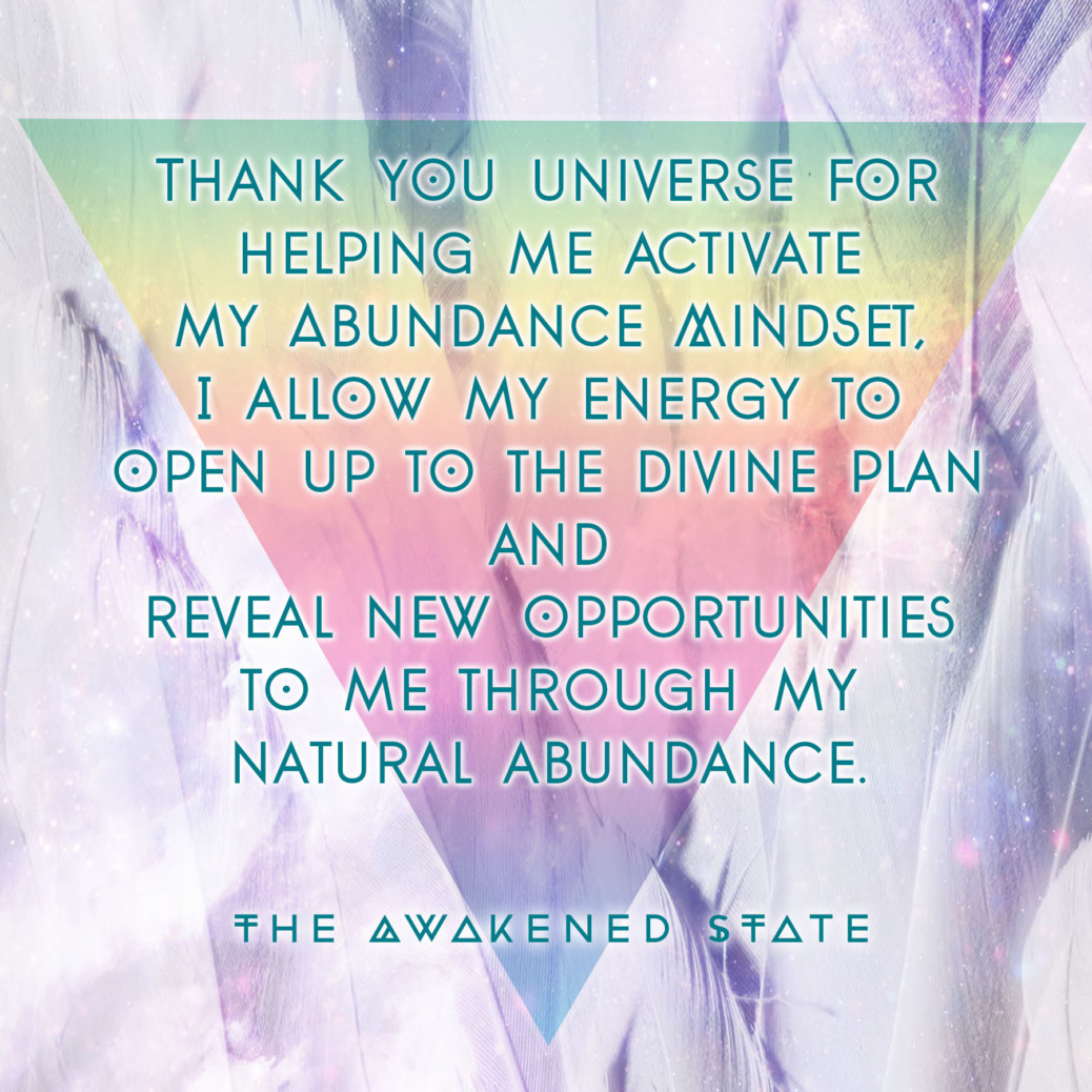 Mindset Monday: Abundance vs. Scarcity • The Awakened State